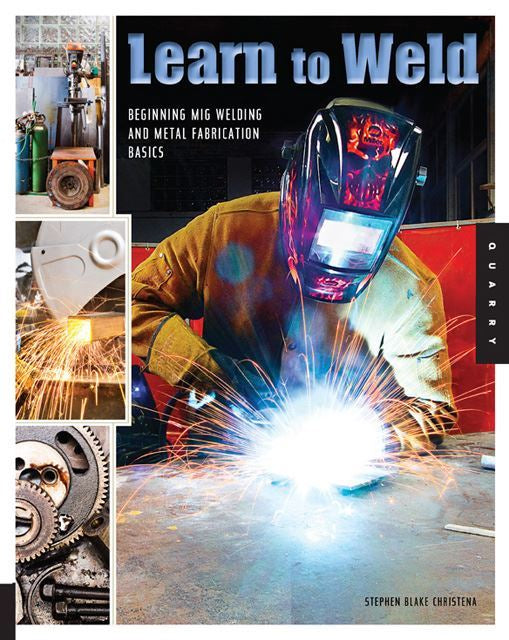 Learn To Weld Weld & Like A Pro 2 Book Set – MidlifeClassicCars.com