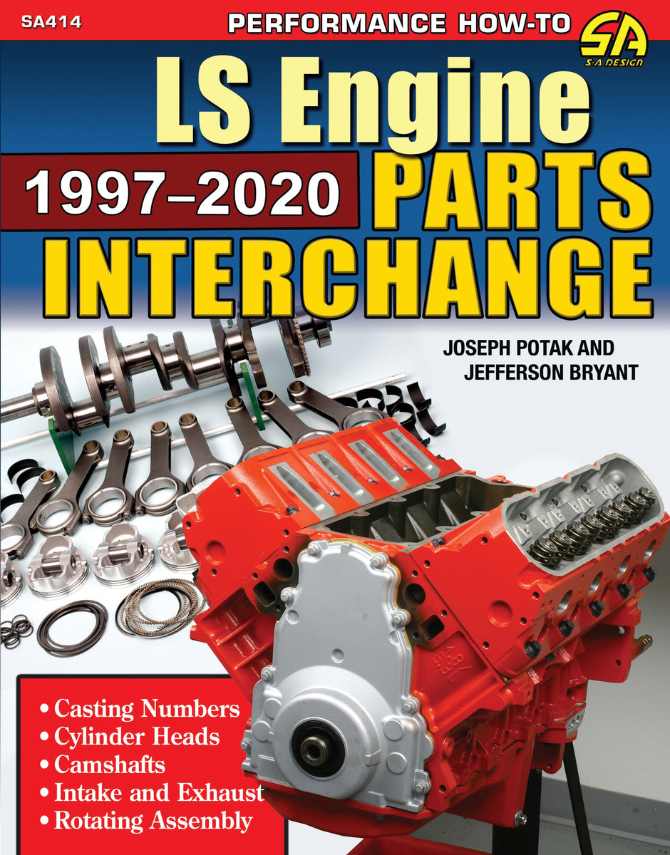 How To Build Modify Gm Ls-Series Engines & Parts Interchange 2 Book – MidlifeClassicCars.com