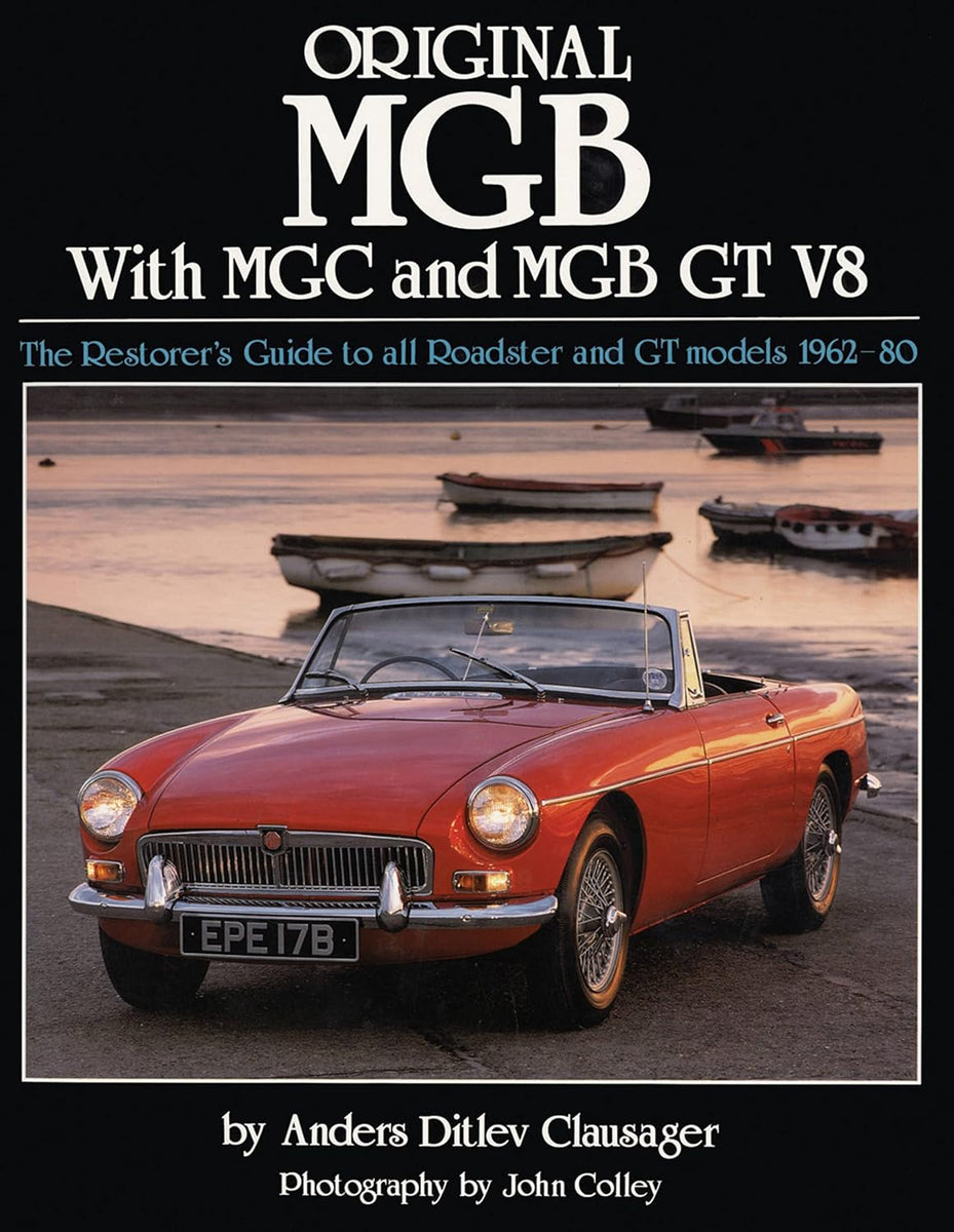 MG Century & Original Mgb Restorer's Guide 2 Book Set – MidlifeClassicCars.com