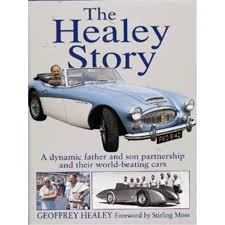 The Healey Story: A Dynamic Father And Son Partnership And USEDLN ...