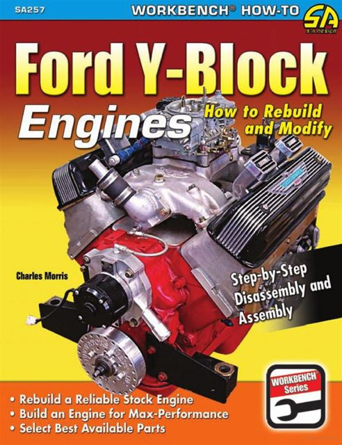 Ford Y-Block Engines: How to Rebuild and Modify – MidlifeClassicCars.com