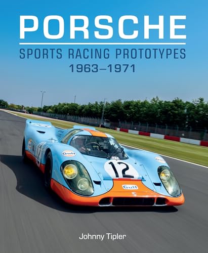 Porsche Sports Racing Prototypes 1963–1971 – MidlifeClassicCars.com