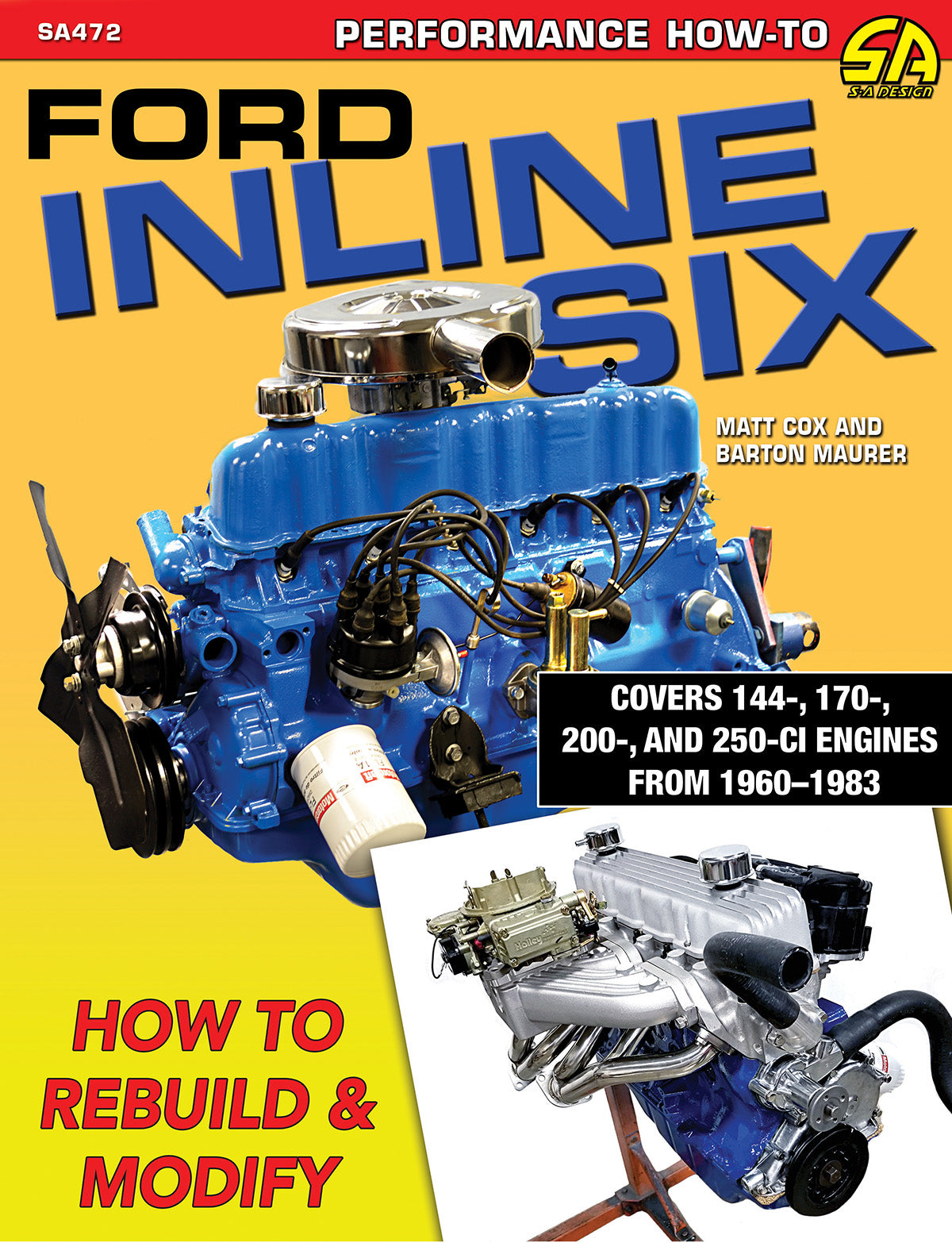 Ford Inline Six How to Rebuild & Modify | Midlife Classic Cars ...