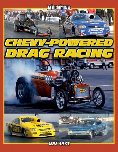 Chevy-Powered Drag Racing (A Photo Gallery) – MidlifeClassicCars.com