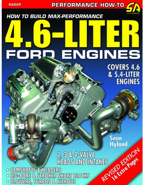 How To Build Max-Performance 4.6-Liter Ford Engines ...