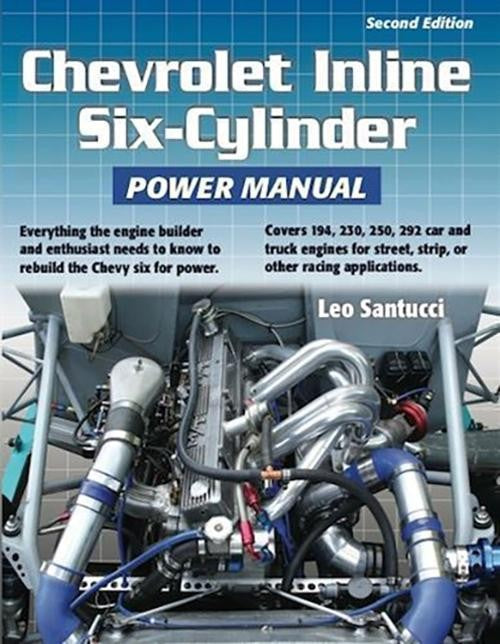 Ultimate Chevrolet Inline-6 Engine Rebuild Power Manual And Box Set ...
