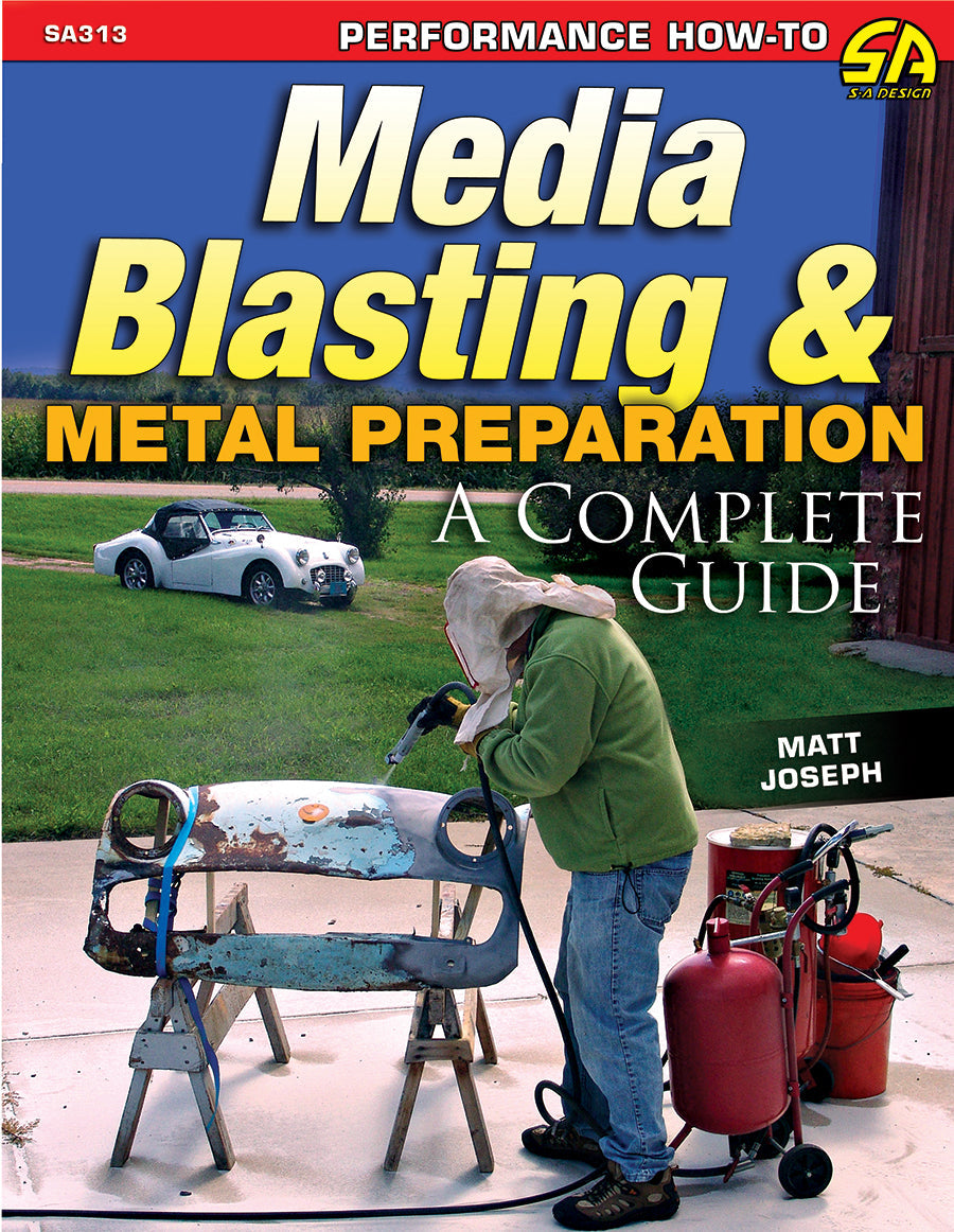 Media Blasting & Metal Preparation: A Complete Guide ...