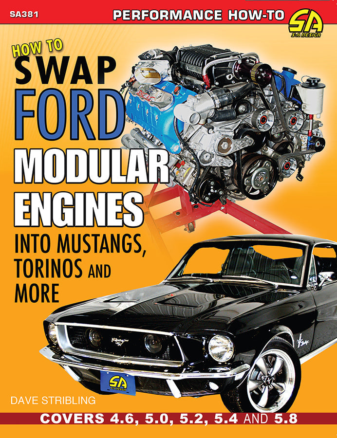 How To Swap Ford Modular Engines Into Mustangs, Torinos And More ...