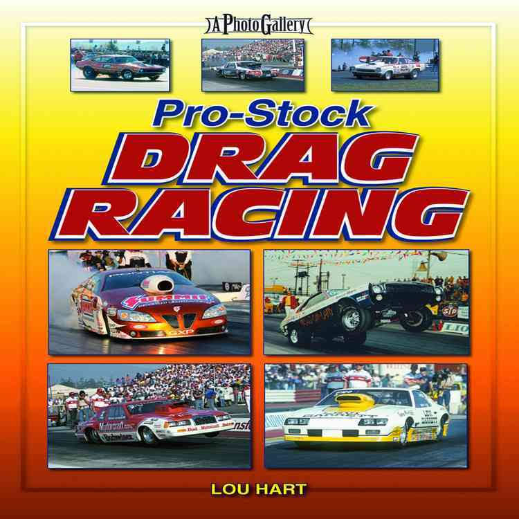 Drag Racing in the 1970s & Pro Stock Drag Racing 2 Book Set ...