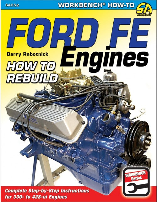 How To Rebuild Ford Fe Engines & Toploader Transmissions 2 Book Set ...