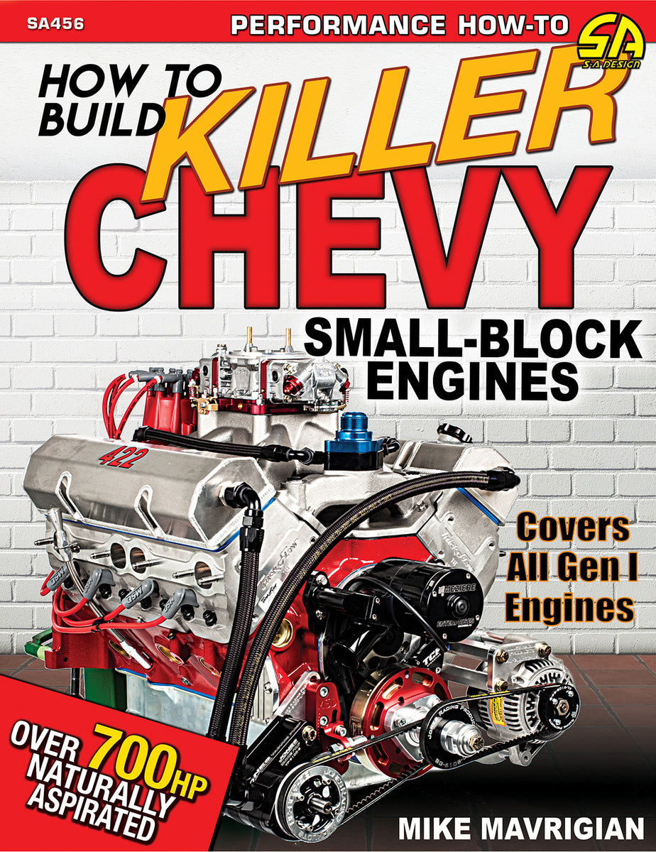 How to Build Killer Chevy Small-Block Engines – MidlifeClassicCars.com