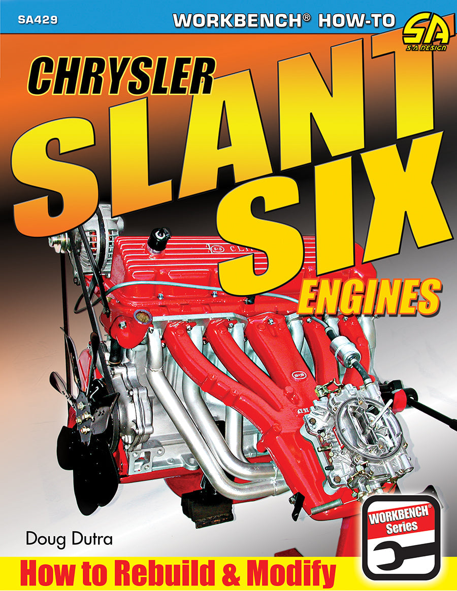 Chrysler Slant Six Engines: How to Rebuild and Modify ...