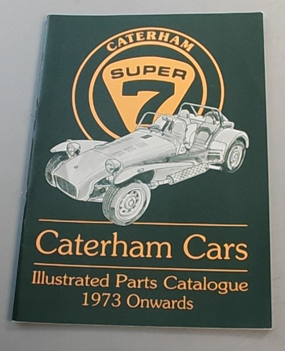 ORIGINAL Caterham Super 7 Caterham Cars Illustrated Parts Catalogue ...