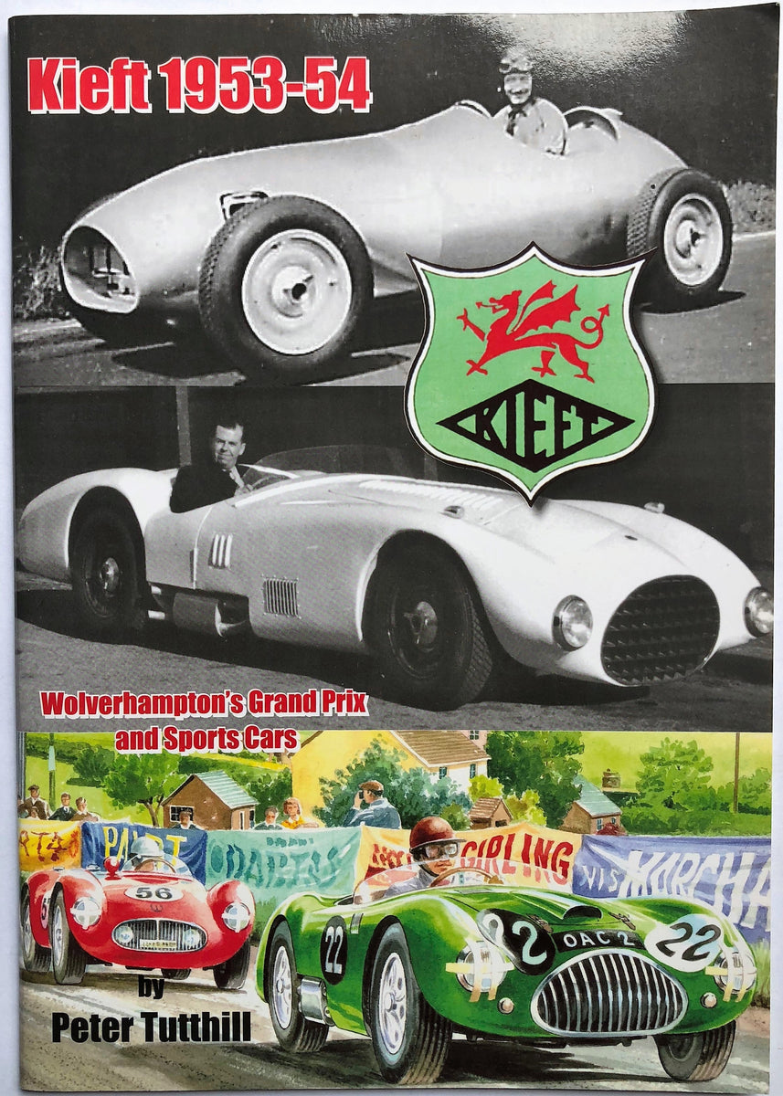 Kieft 1953 - 54. Wolverhampton'S Grand Prix And Sports Cars USED ...