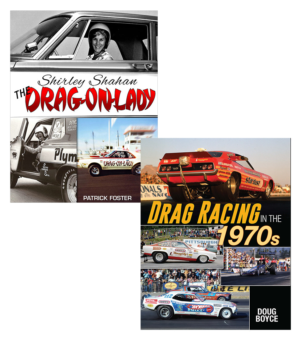 Drag Racing: in the 1970s & Shirley Shahan The Drag-On Lady 2 Book Set ...