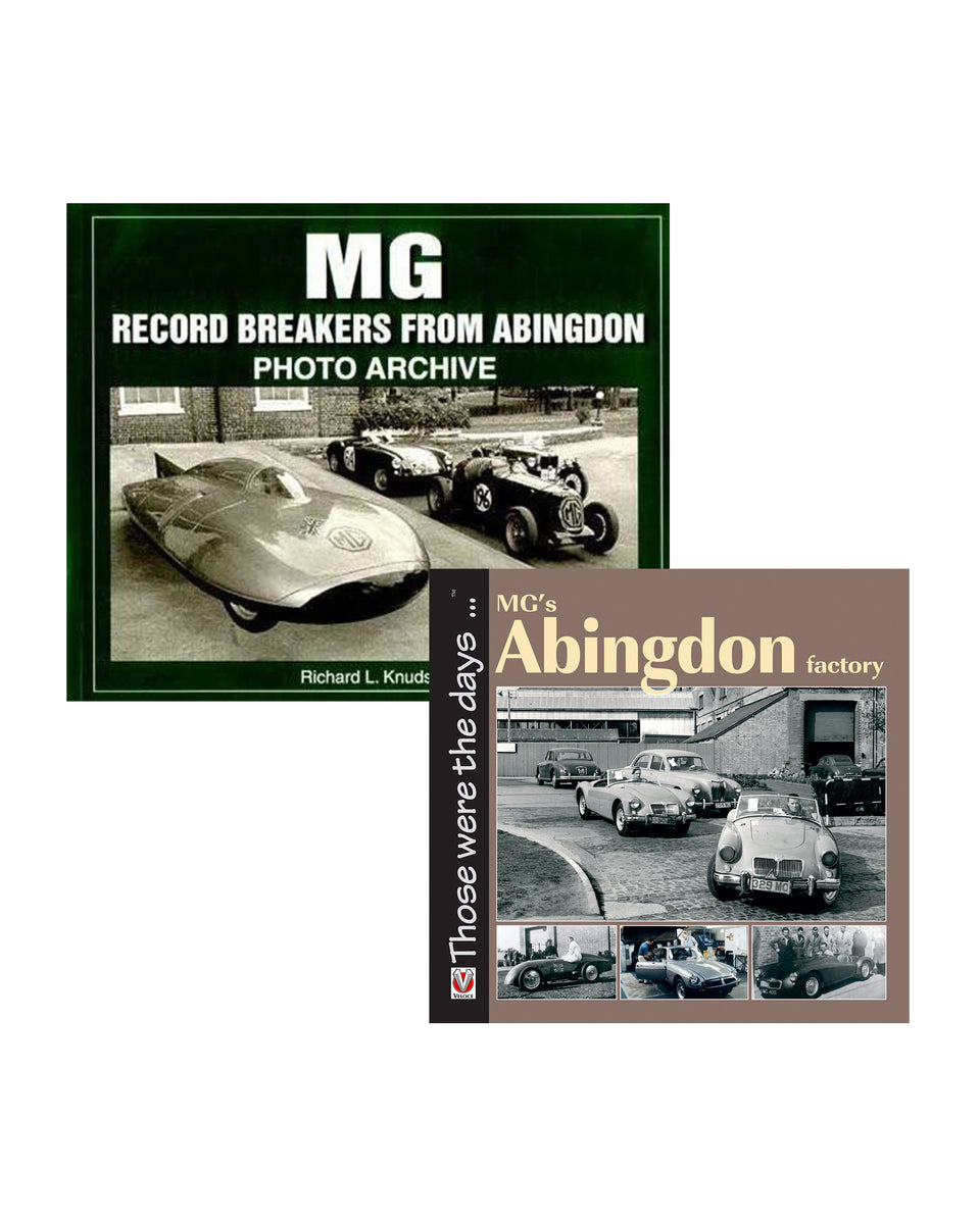 MG Record-Breakers From Abingdon & MG’s Abingdon Factory 2 Book Set ...