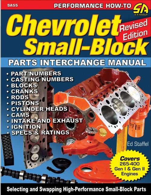 Ultimate Small Block Chevrolet Rebuild Performance & Interchange ...